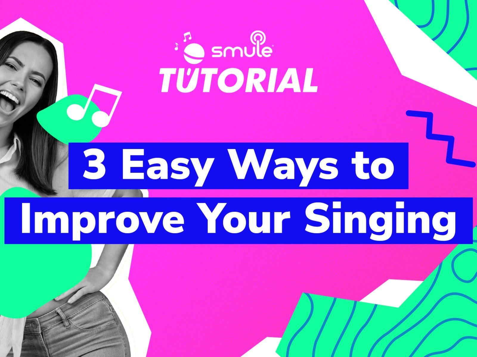 Singing Tips You Don’t Want to Miss by Smule Experts | Smule